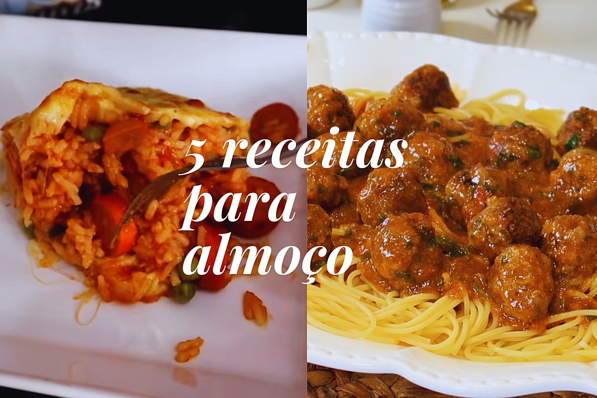 Confira 5 receitas de almoço que somam mais de 3,5 milhões de views no ...